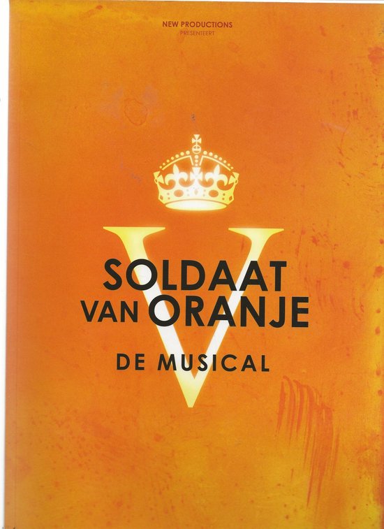 SOLDAAT VAN ORANJE PROGRAMMA / HERINNERING FOTO BOEK, ERIK HAZELHOFF ...