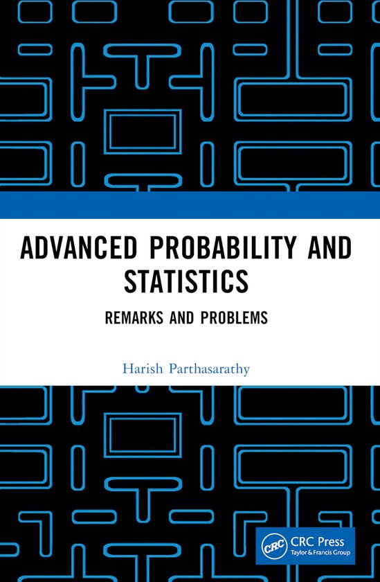 Advanced Probability and Statistics | 9781032405162 | Harish ...