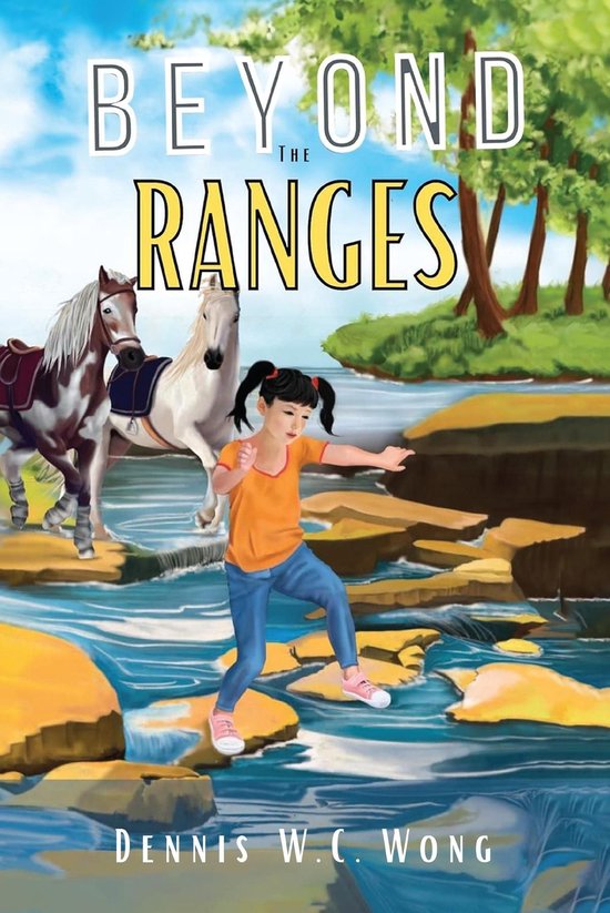 Beyond the Ranges (ebook), Dennis W.C. Wong | 9798990639072 | Boeken | bol