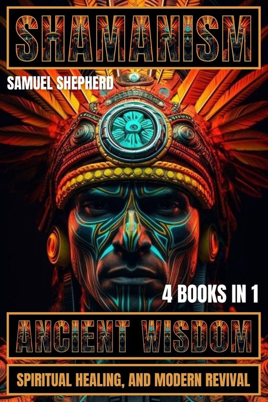Shamanism (ebook), Samuel Shepherd | 9781839388699 | Boeken | bol