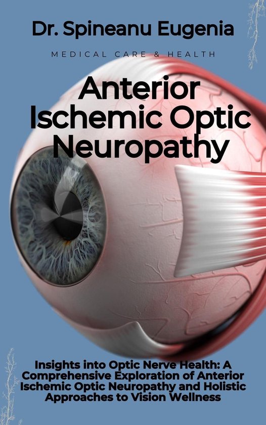 Insights into Optic Nerve Health: A Comprehensive Exploration of ...
