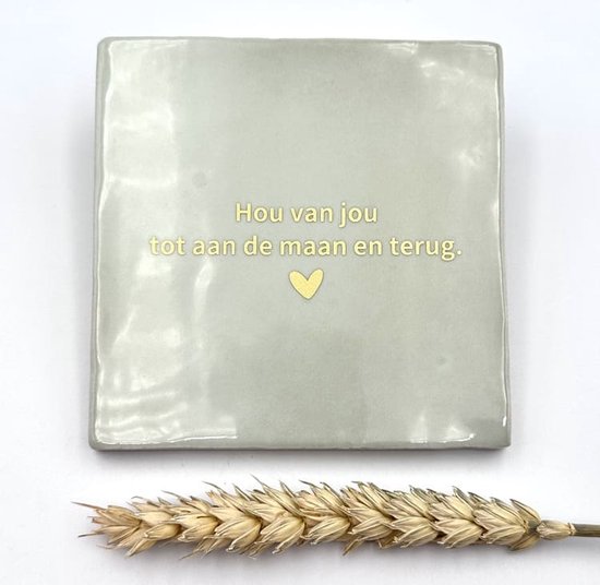 Tegeltje - Ik hou van jou tot aan de maan en terug -groen-liefde ...