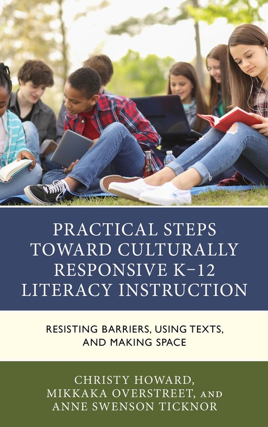 Practical Steps Toward Culturally Responsive K-12 Literacy Instruction (ebook),... | bol