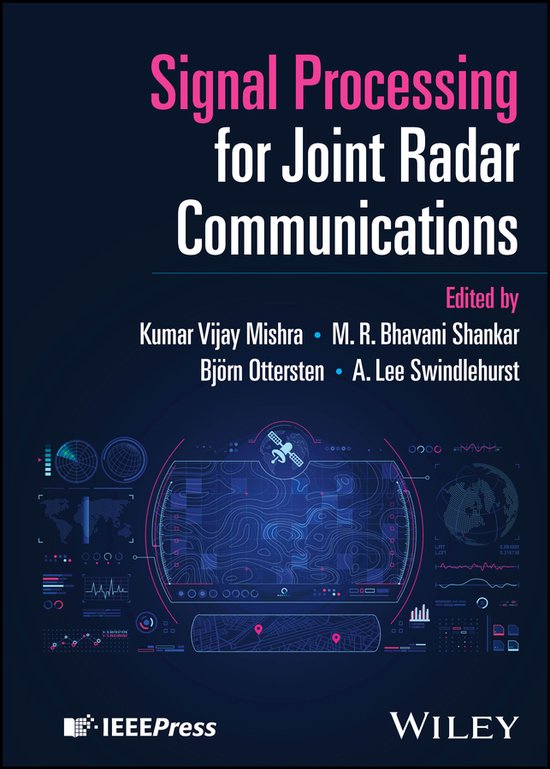 IEEE Press- Signal Processing for Joint Radar Communications ...