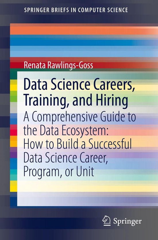 SpringerBriefs in Computer Science - Data Science Careers, Training ...