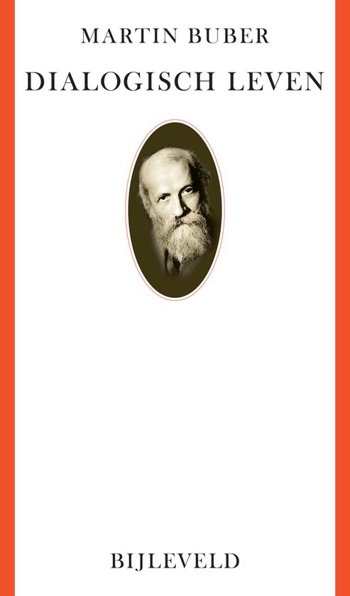 Dialogisch leven, Martin Buber | 9789061315223 | Boeken | bol