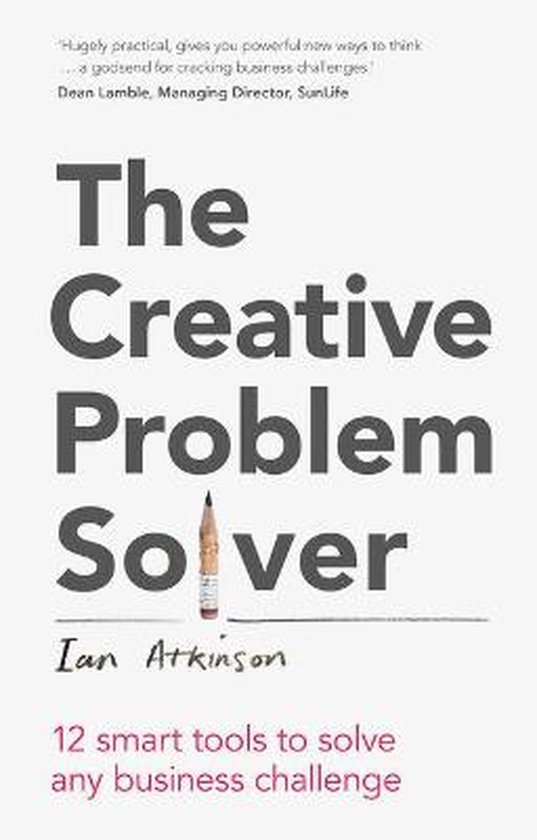 Creative Problem Solving, Ian Atkinson | 9781292016184 | Boeken | bol.com