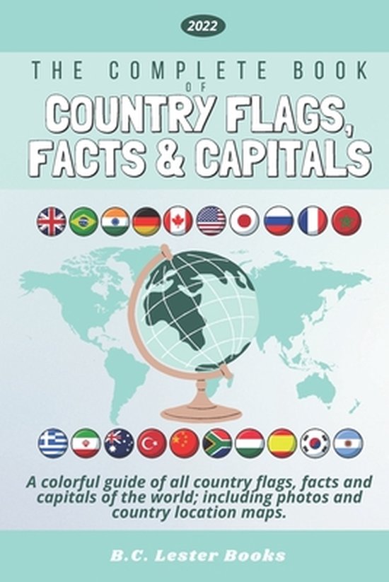 Kids Geography Books-The Complete Book of Country Flags, Facts and ...