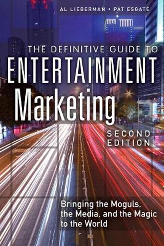 The Definitive Guide to Entertainment Marketing | 9780134194677 | Al ...