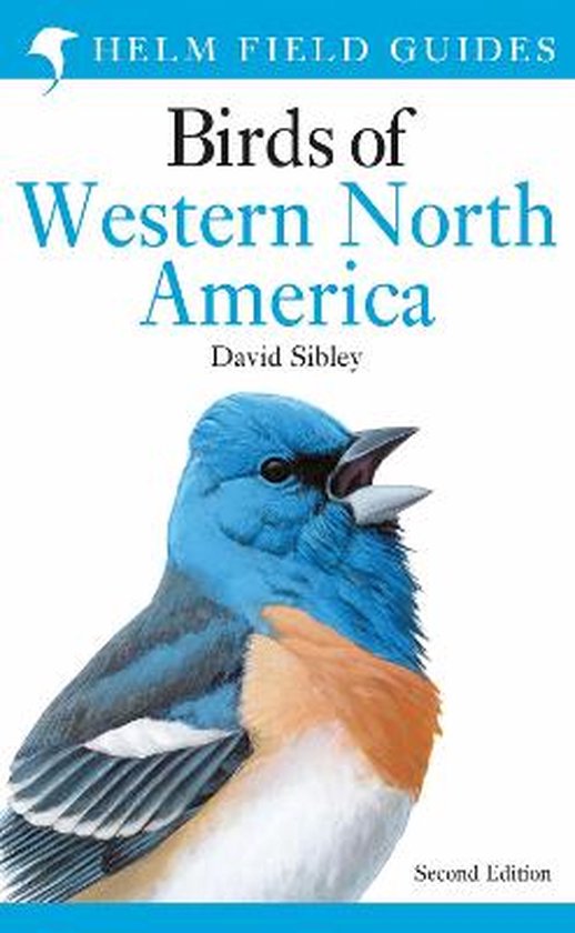 Field Guide to the Birds of Western North America Helm Field Guides ...