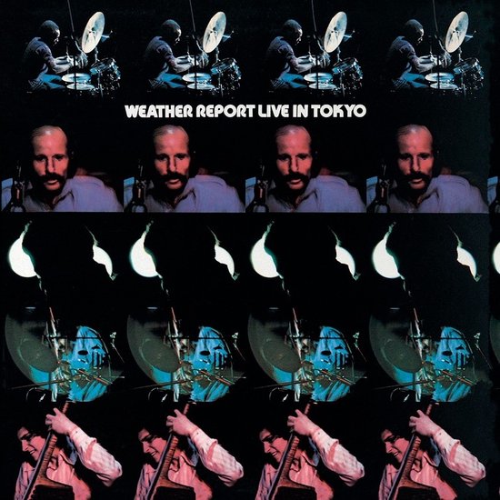 Weather Report - Weather Report Live In Tokyo (2 LP), Weather Report ...