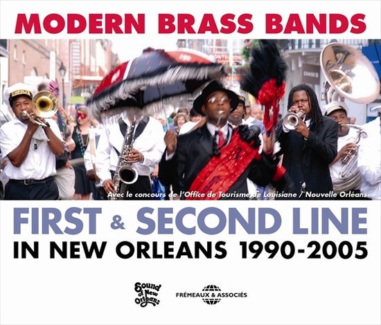 Various Artists - First & Second Line In New Orleans 1990-2005 (3 CD ...