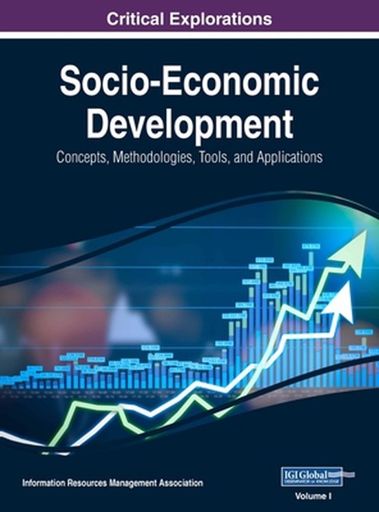 Socio-Economic Development | 9781668430484 | Management Associati ...