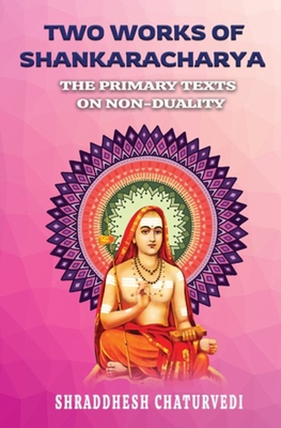 Two Works of Shankaracharya | 9798653626463 | Shraddhesh Chaturvedi ...