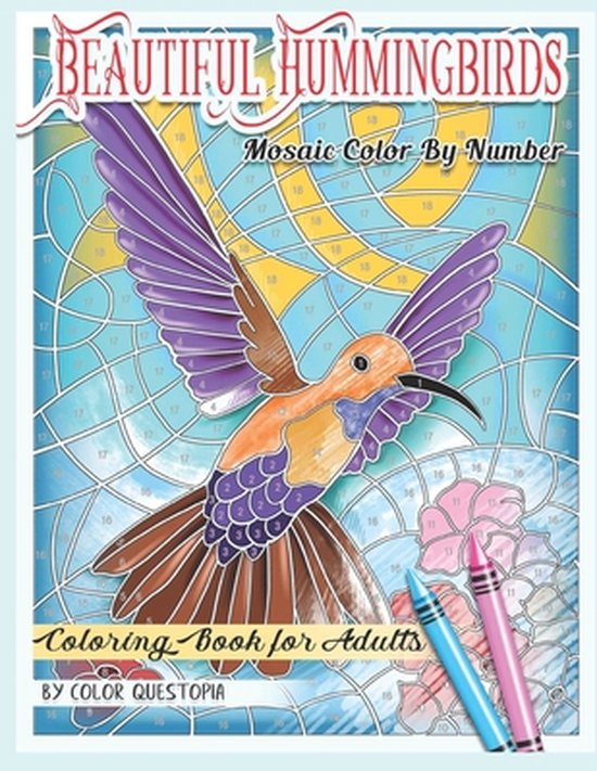 Beautiful Hummingbirds Mosaic Color By Number Coloring Book for Adults ...