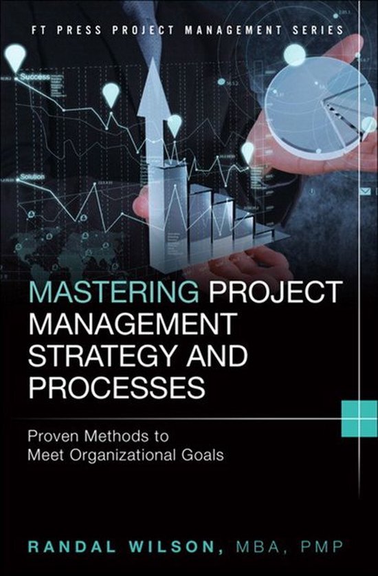 FT Press Operations Management - Mastering Project Management Strategy and Processes... | bol.com
