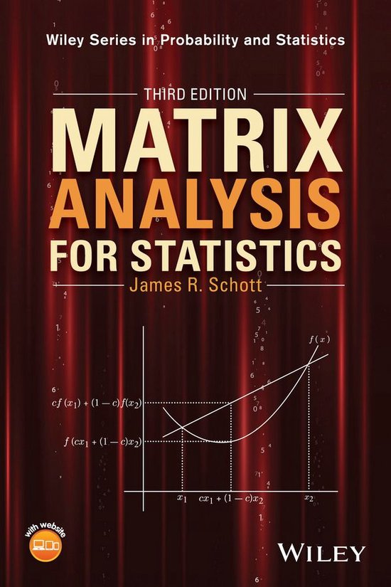 Wiley Series in Probability and Statistics - Matrix Analysis for ...