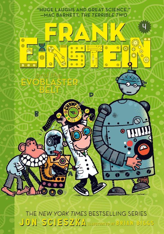 Frank Einstein 4 - Frank Einstein and the EvoBlaster Belt (Frank ...