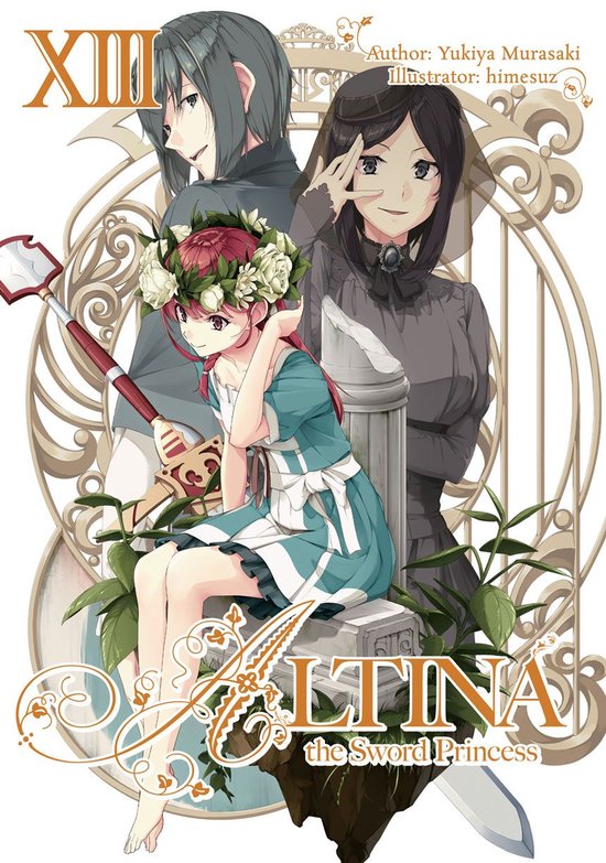 Altina the Sword Princess 14 - Altina the Sword Princess: Volume 13 ...