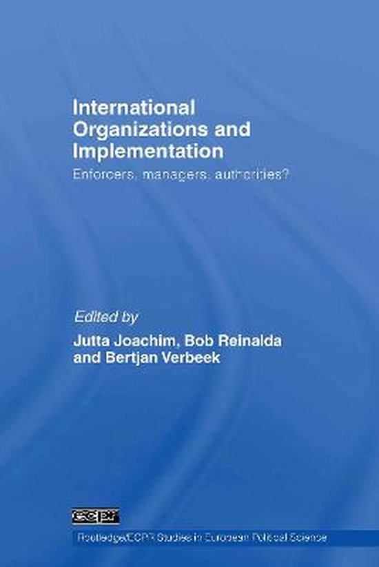 International Organizations and Implementation | 9780415397889 | Joachim Jutta | Boeken | bol.com