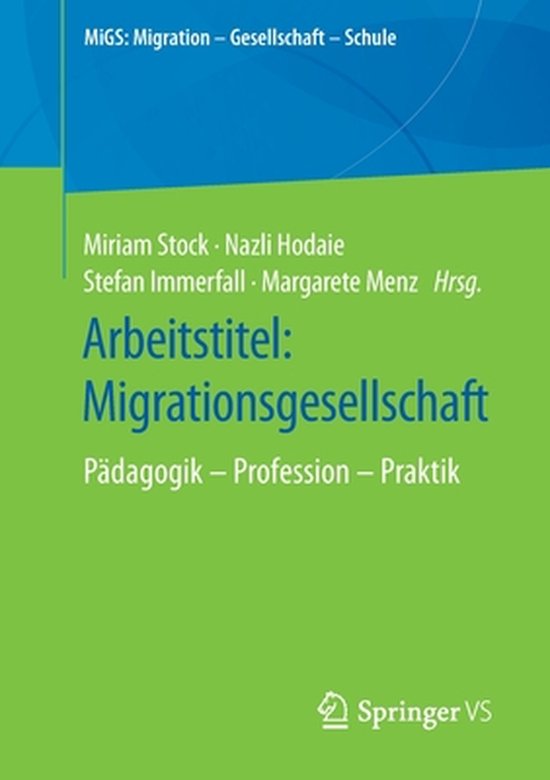 MiGS: Migration - Gesellschaft - Schule- Arbeitstitel ...