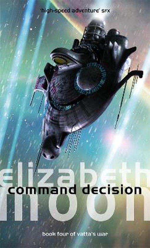 Command Decision, Elizabeth Moon | 9781841493794 | Boeken | bol.com
