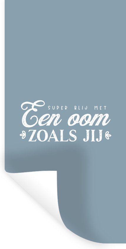 Muurstickers - Sticker Folie - Quotes - 'Super blij met een oom zoals ...