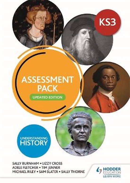 Understanding History Key Stage 3 Assessment Pack Updated Edition ...
