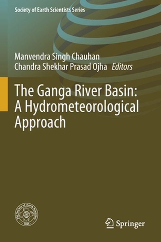 The Ganga River Basin A Hydrometeorological Approach | 9783030608712 ...