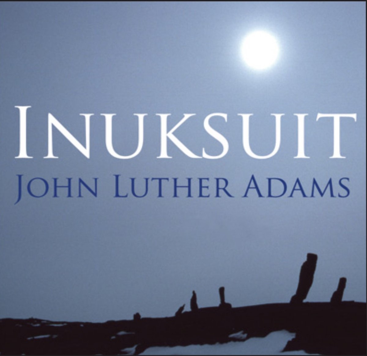 John Luther Adams - Inuksuit (CD), various artists | Muziek | bol.com