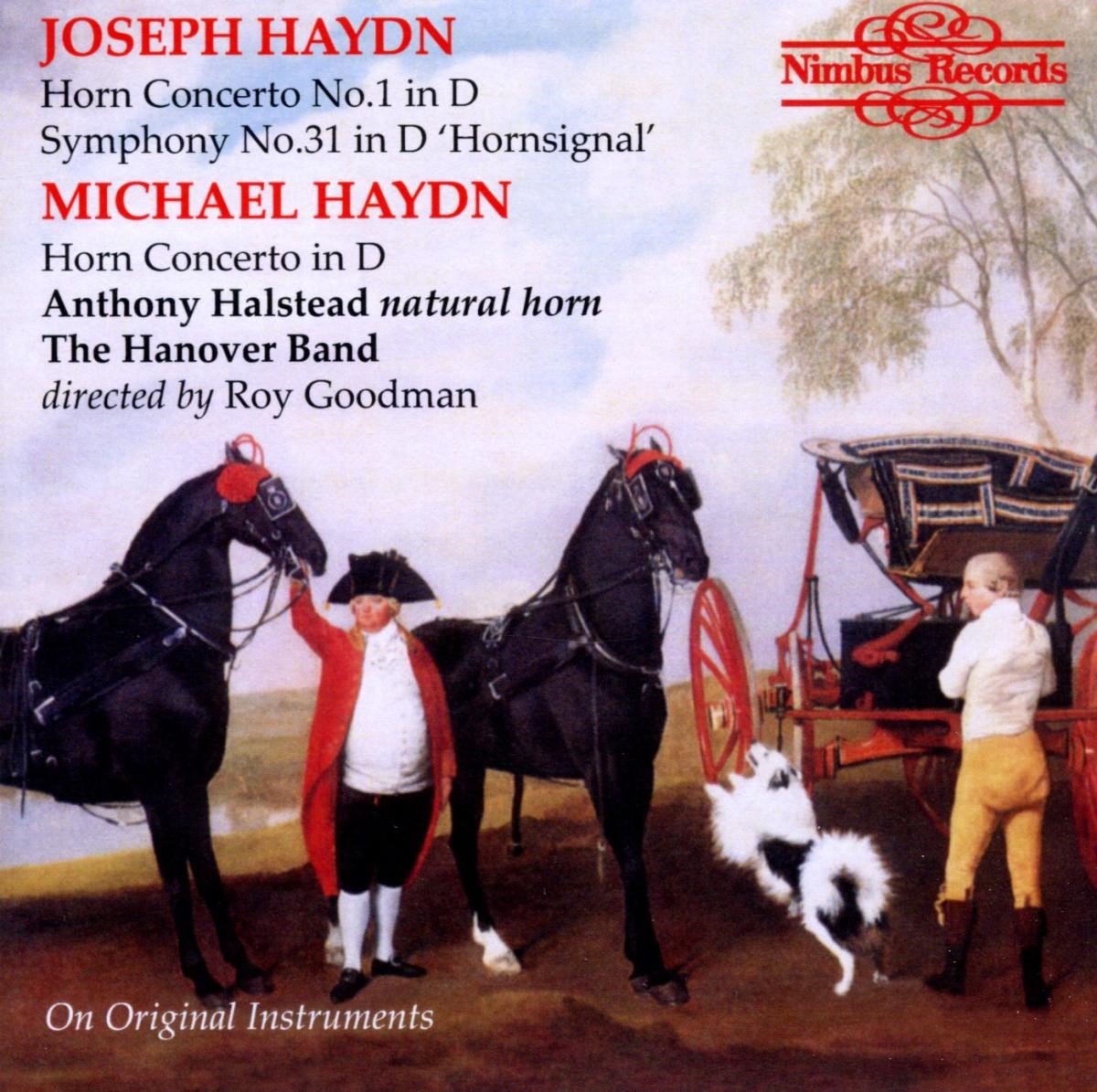 Anthony Halstead, The Hanover Band, Roy Goodman - Haydn: Horn Concertos ...