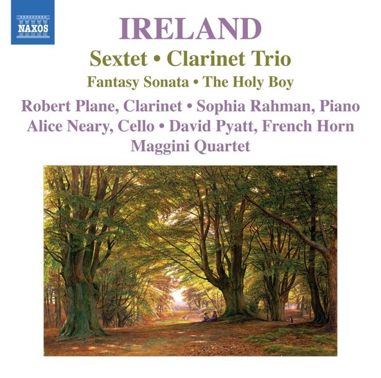 Robert Plane, Sophia Rahman, Maggini Quartet - Ireland: Sextet | Clarinet Trio (CD),... | bol
