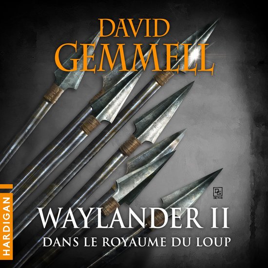 Waylander II - Dans le royaume du loup, David Gemmell | 9782374343488 ...