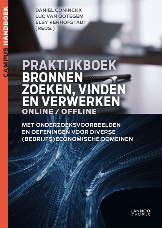 PRAKTIJKBOEK BRONNEN ZOEKEN, VINDEN EN VERWERKEN, Daniël Coninckx ...