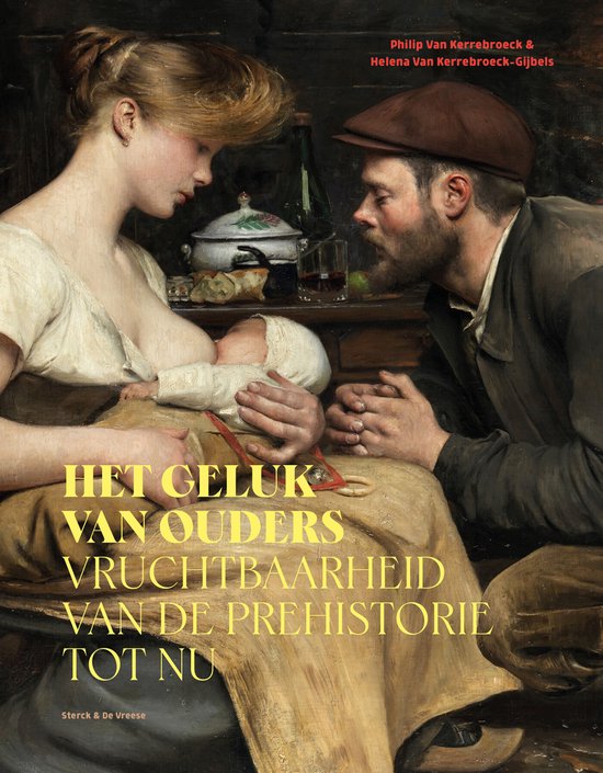 Het geluk van ouders, Helena Van Kerrebroek-Gijbels | 9789464712957 | Boeken | bol