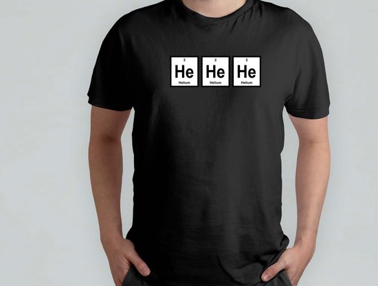 He he he - T Shirt - FunnyVibes - TooFunny - LOLTime - ComedyGold ...
