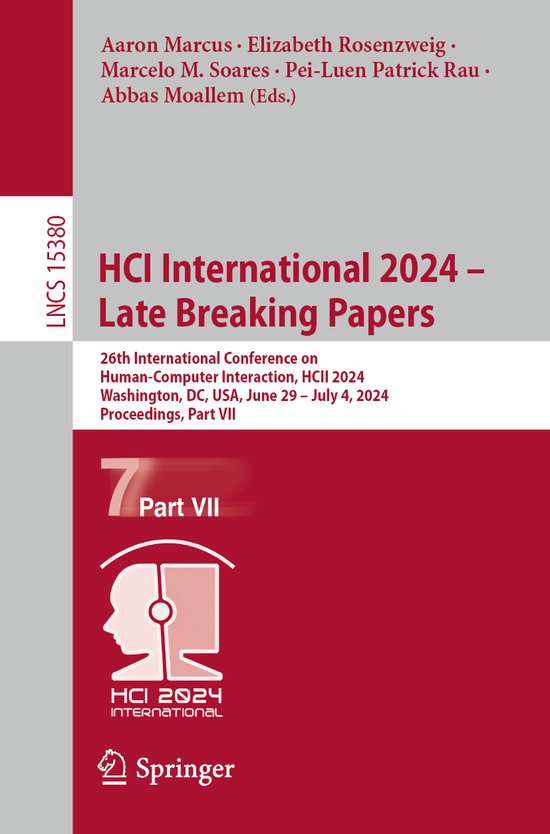 Lecture Notes in Computer Science- HCI International 2024 – Late ...