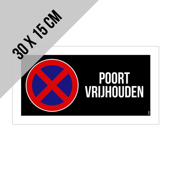 Pictogram/ bord | "Poort vrijhouden" | 30 x 15 cm | Kunststof ...