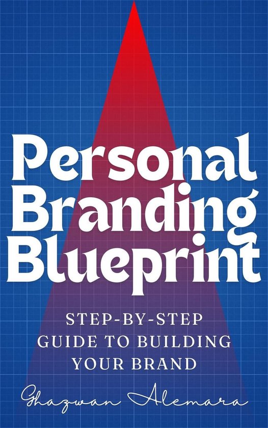 Personal Branding Blueprint: Step-by-Step Guide to Building Your Brand (ebook),... | bol