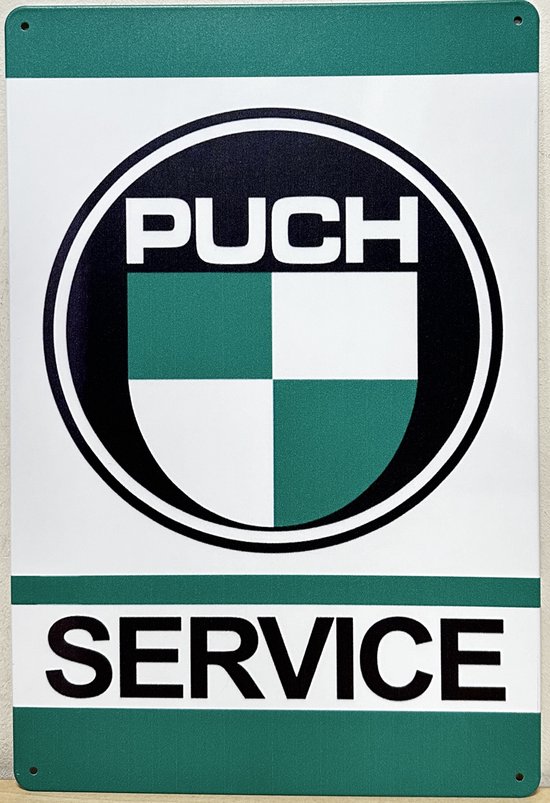 Puch Bromfiets Service Reclamebord van metaal METALEN-WANDBORD - MUURPLAAT - VINTAGE -... | bol