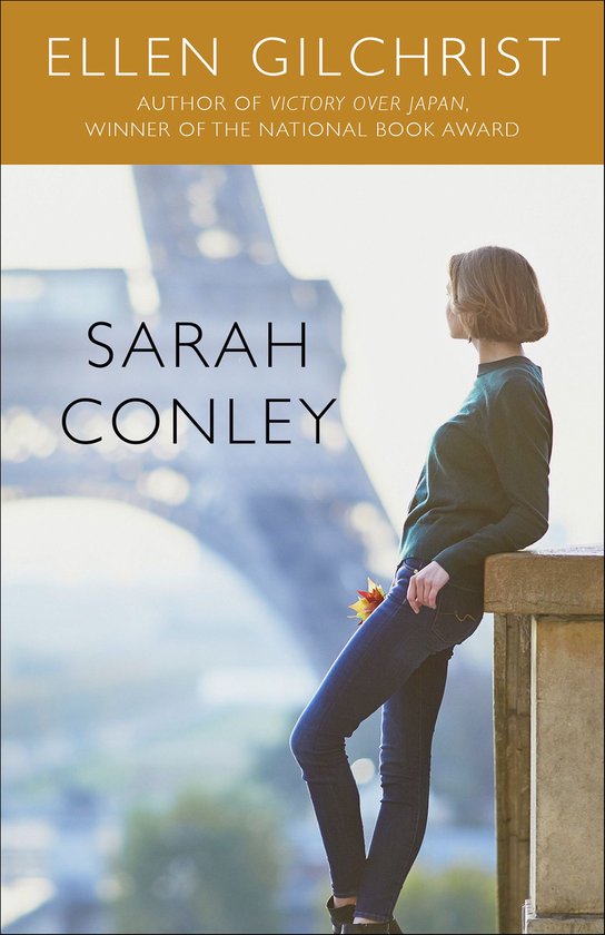 Sarah Conley (ebook), Ellen Gilchrist | 9781635763478 | Boeken | bol
