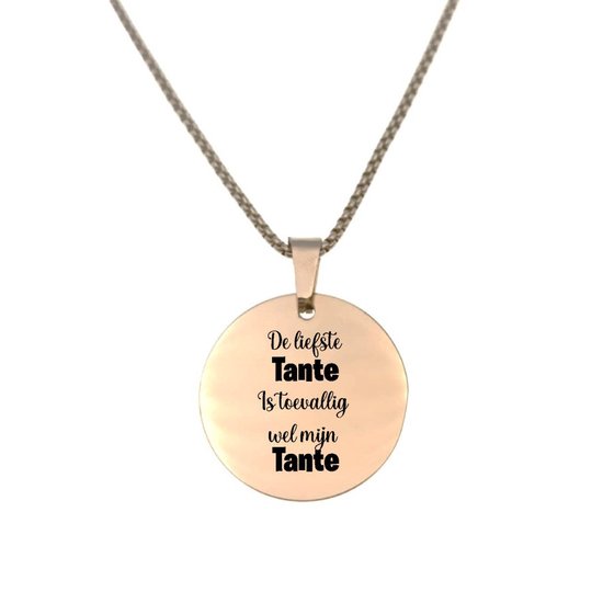 Ketting Rvs Rond Rosegoud De Liefste Tante Is Toevallig Wel Mijn 4210