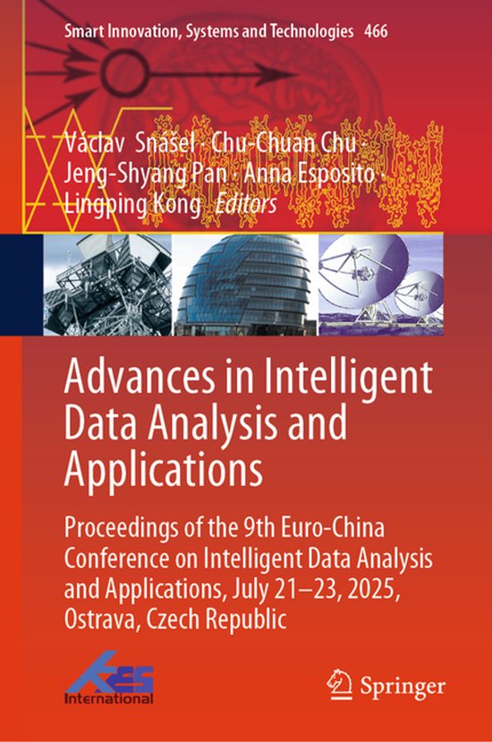 Smart Innovation, Systems and Technologies466- Advances in Intelligent ...