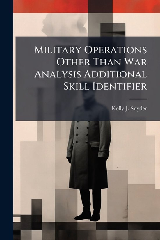 Military Operations Other Than War Analysis Additional Skill Identifier ...