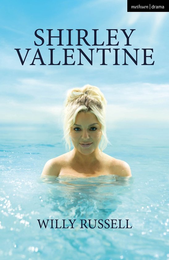 Modern Plays - Shirley Valentine (ebook), Willy Russell | 9781350412842 ...