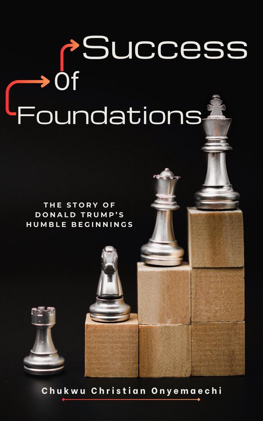 Foundations of Success (ebook), Chukwu Christian Onyemaechi ...