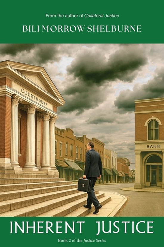 Justice- Inherent Justice, Bili Morrow Shelburne | 9780996743099 ...