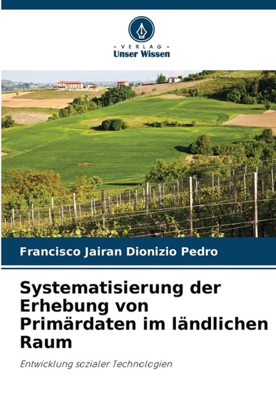 Systematisierung der Erhebung von Primärdaten im ländlichen Raum ...