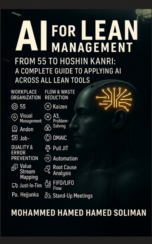 Lean Foundations & Advanced AI Applications- AI for Lean Management ...