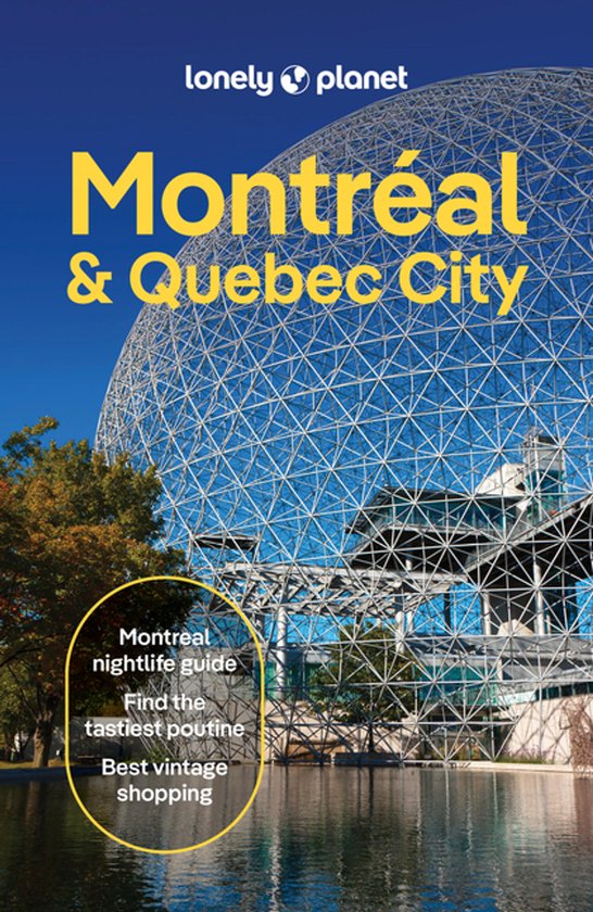 Travel Guide- Lonely Planet Montreal & Quebec City, John Garry ...